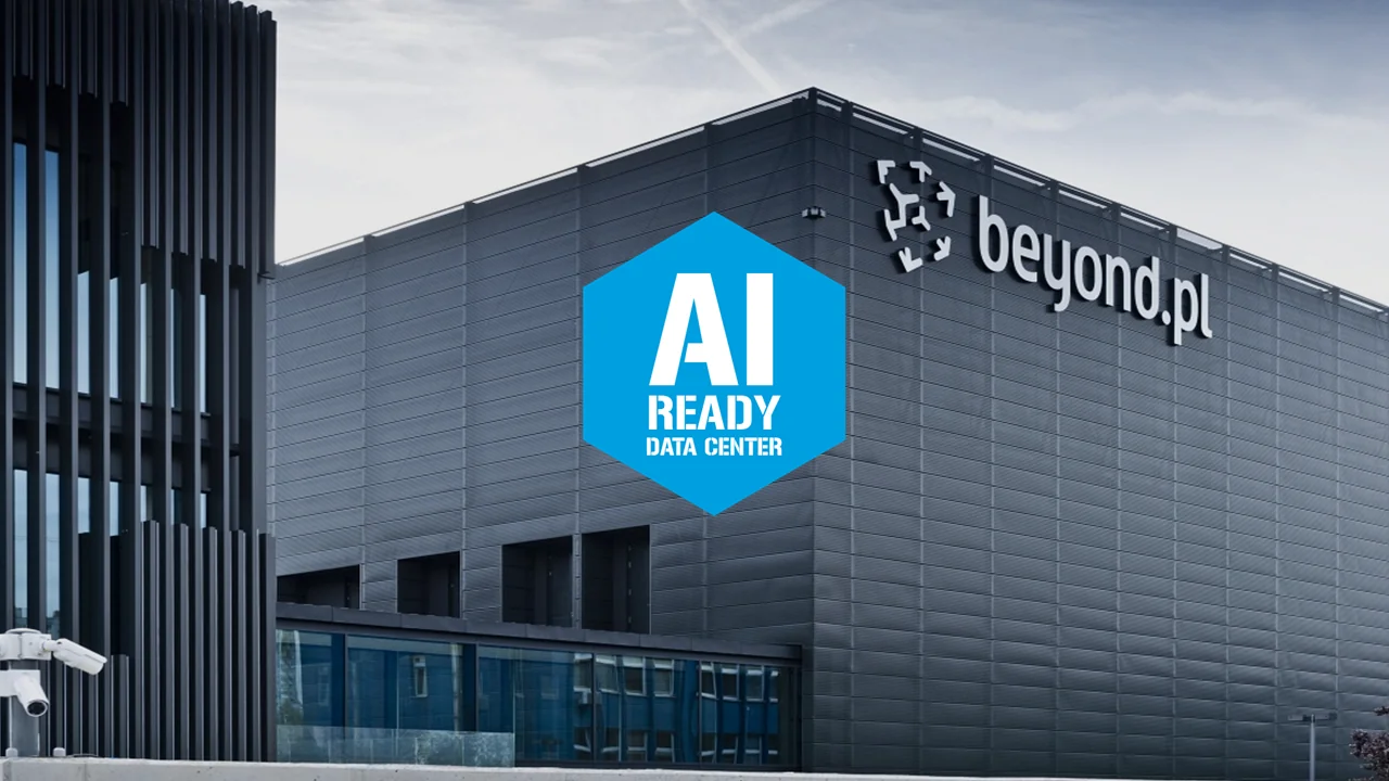 Beyond.pl Data Center 2 is AI-Ready - Beyond.pl